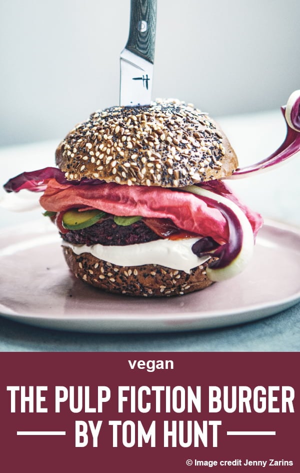 The Pulp Fiction Burger: Tom Hunt's No Waste Recipe